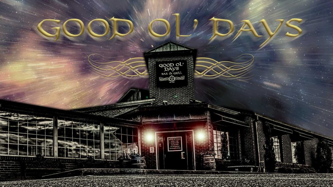 Good ol'Days Bar and Grill | about